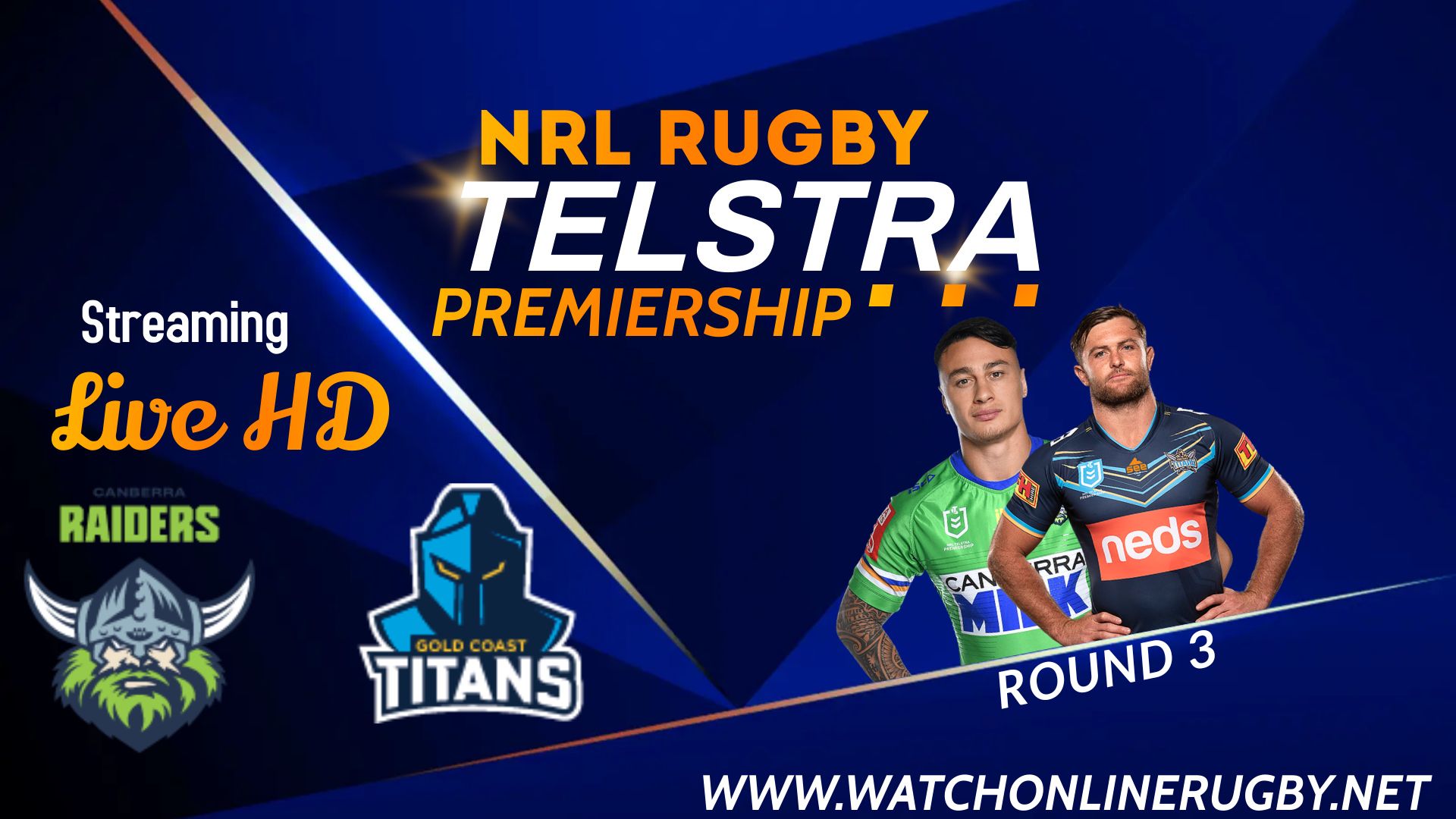 Raiders Vs Titans Live Stream 2022 | Round 3 NRL Rugby